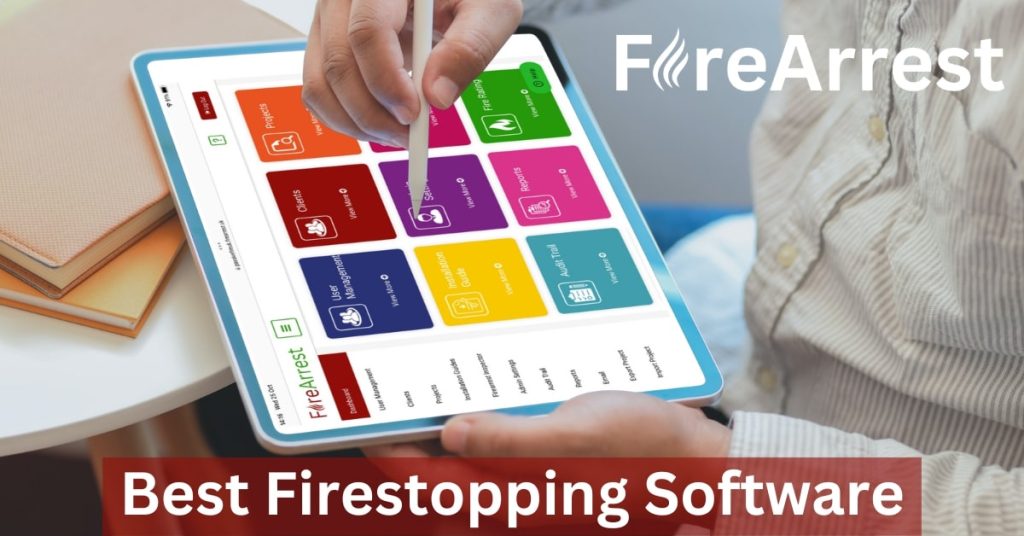 A Comprehensive Firestopping Software Solution - FireArrest